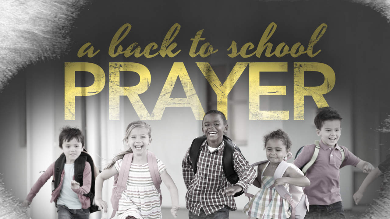 A Back to School Prayer – A Gracious Graffiti